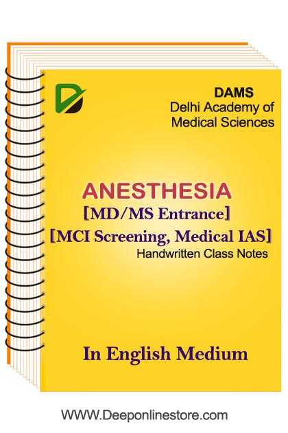 Anesthesia Handwritten Notes By DAMS Coaching for Medical PG - Deep ...